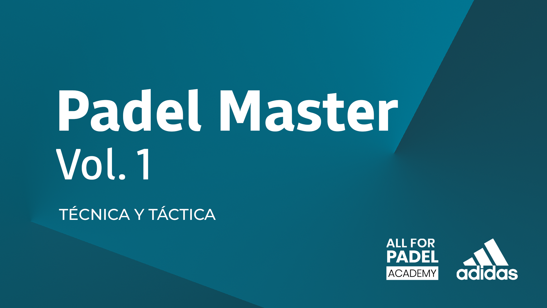 Padel Master VOL. 1 | Padelmba